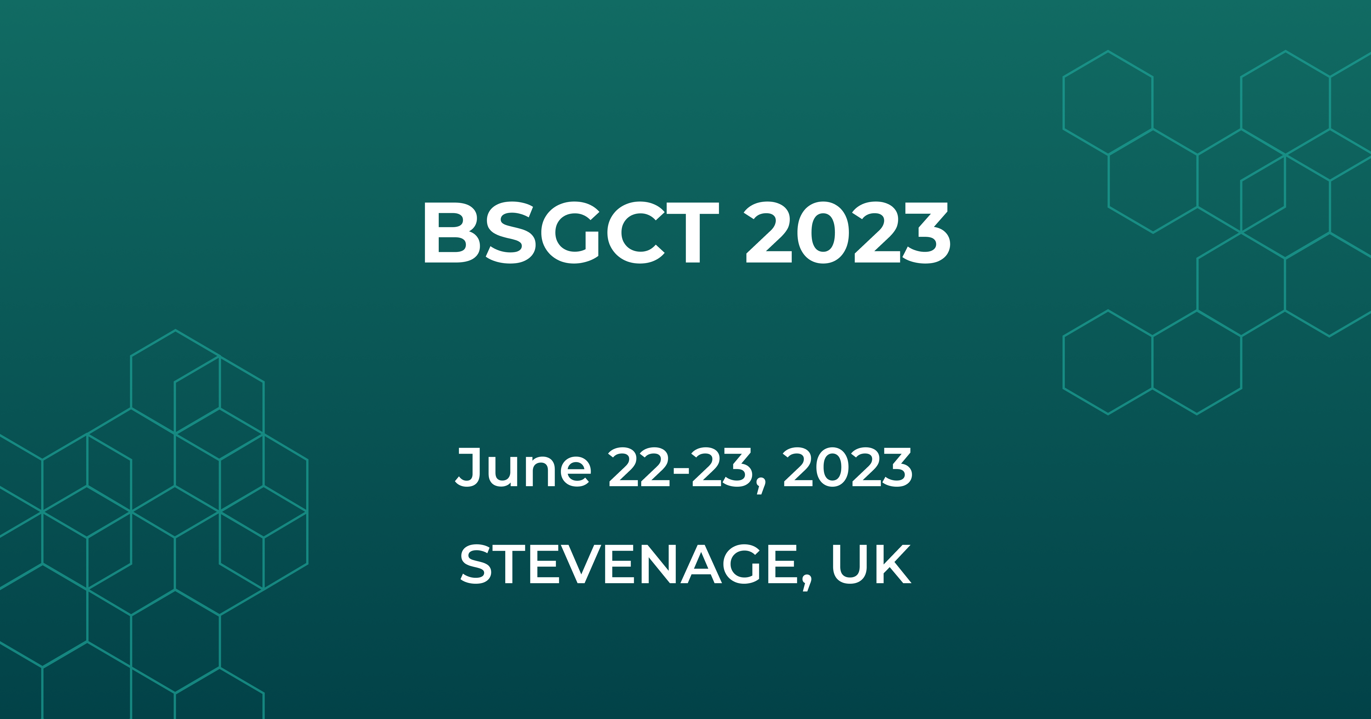 Event: BSGCT 2023, Stevenage, UK
